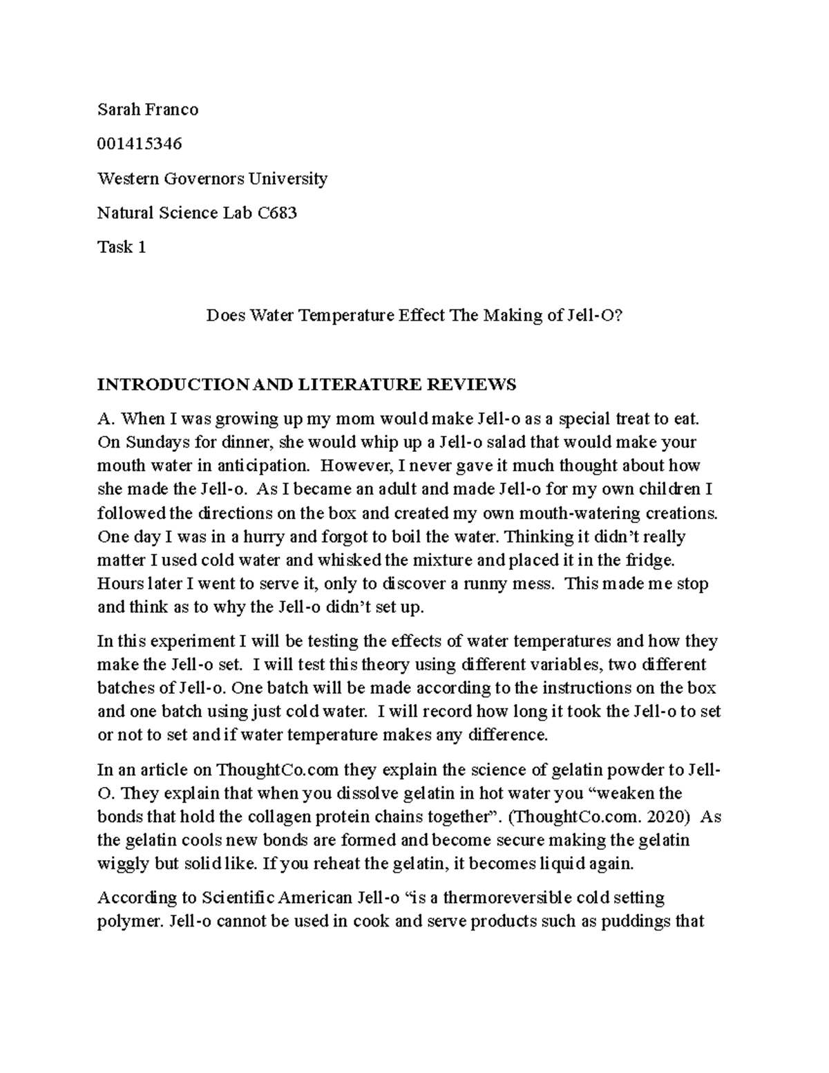Jello Experiment - Sarah Franco 001415346 Western Governors University ...