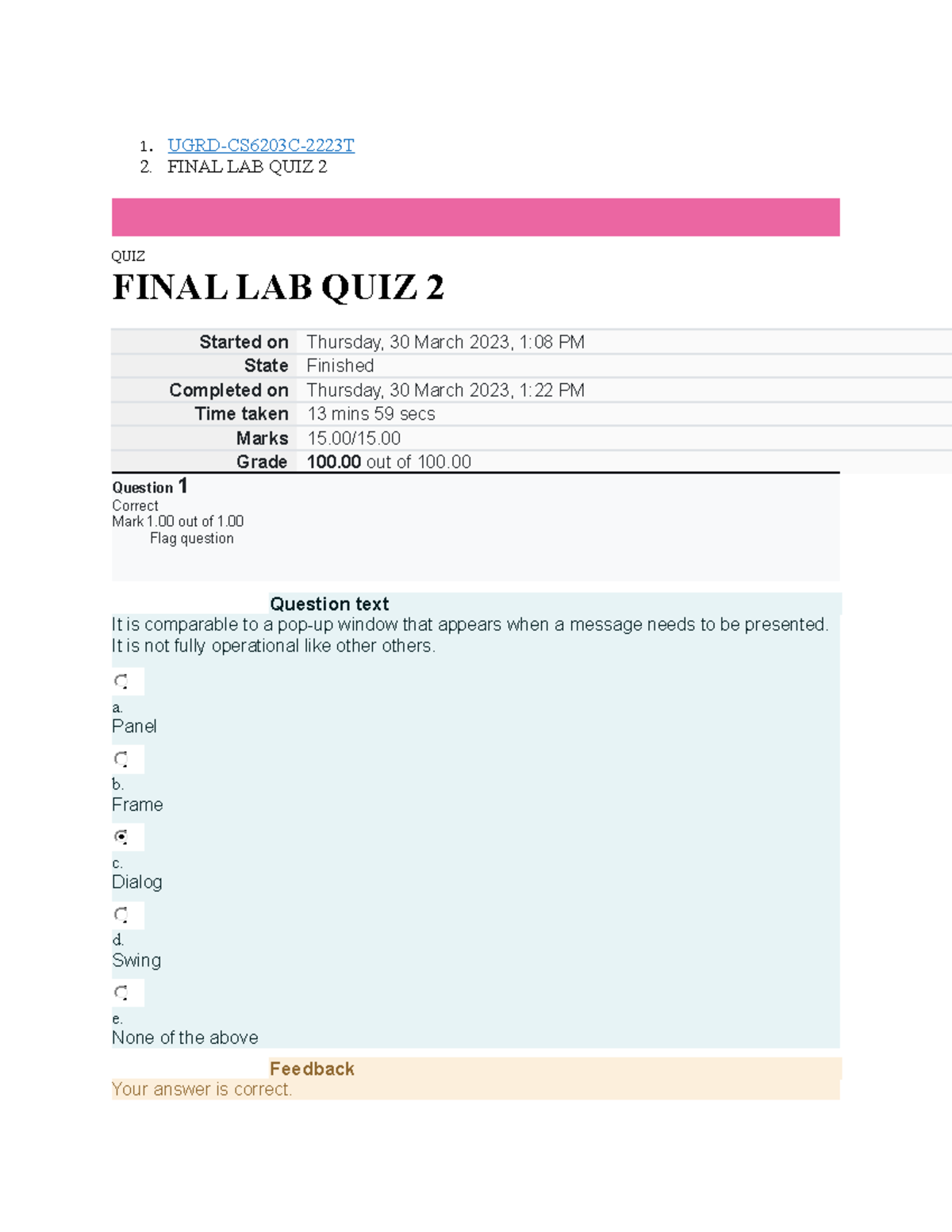 UGRD-CS6203 C Object Oriented Programming Final Lab Quiz 2 Results - Studocu