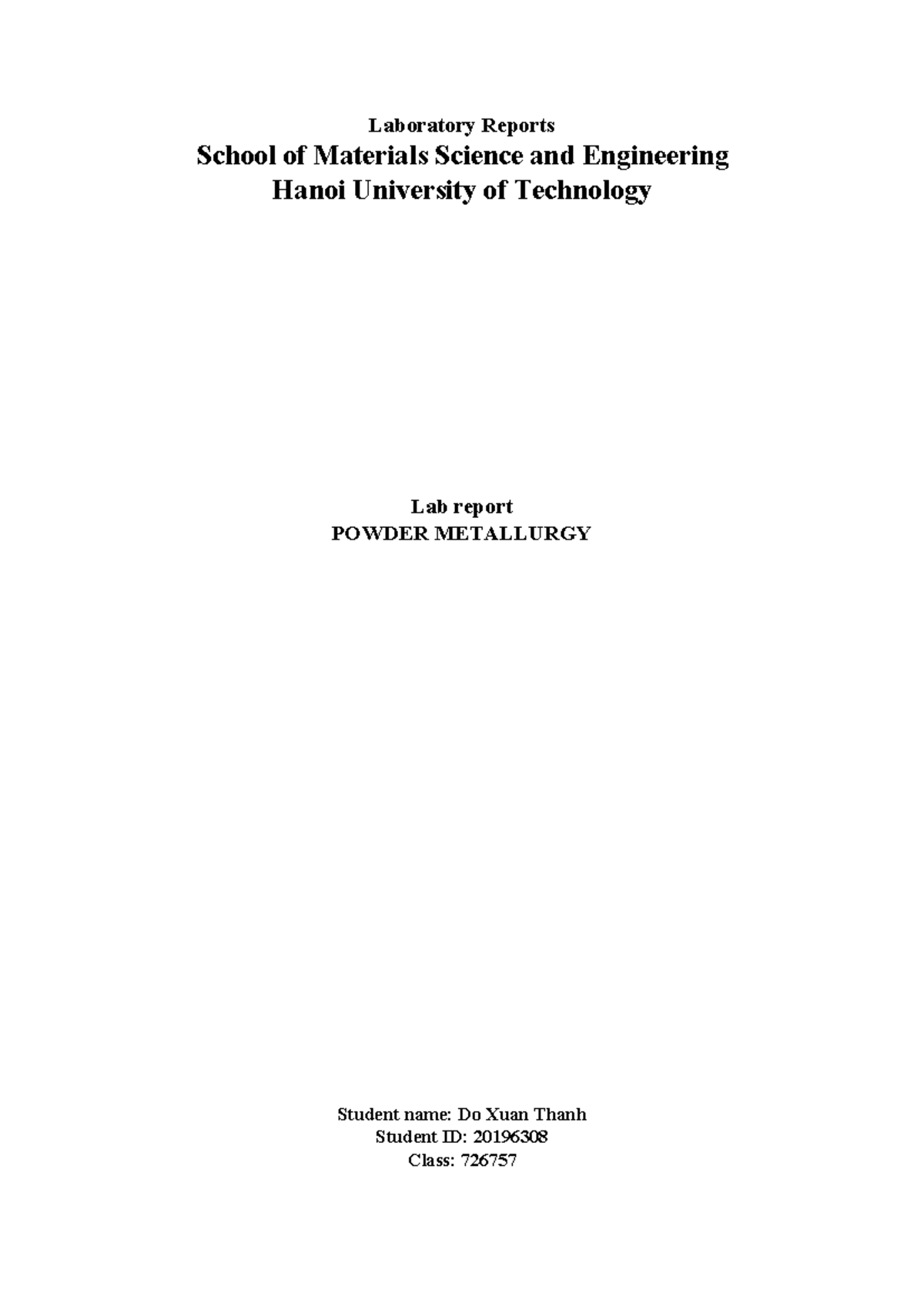 Powder metallurgy report - Laboratory Reports School of Materials ...