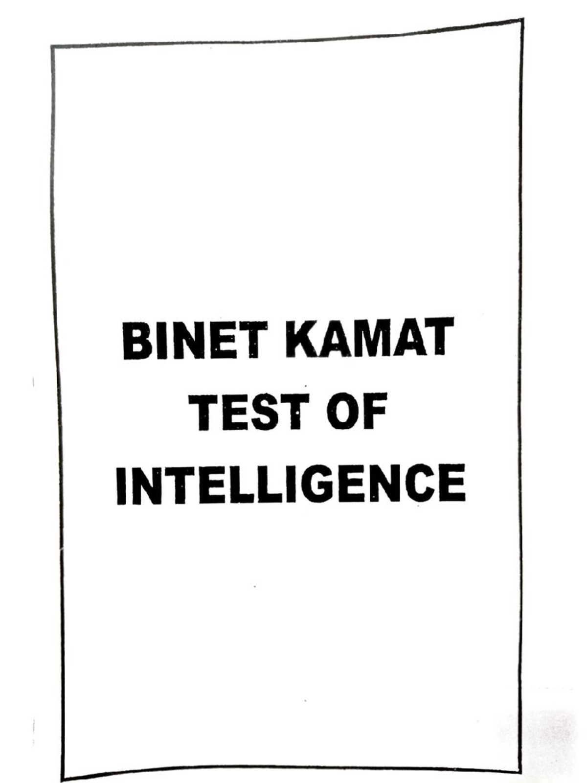 Binet Kamat Test of Intelligence (BKT) Chapter 10: Test Procedures and ...