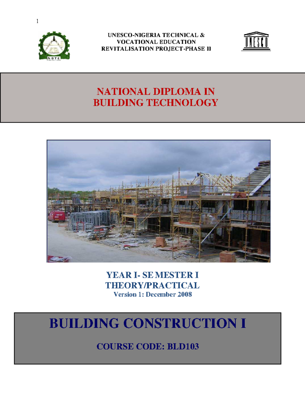 BLD 103 Building Construction I: Comprehensive Study Guide - Studocu