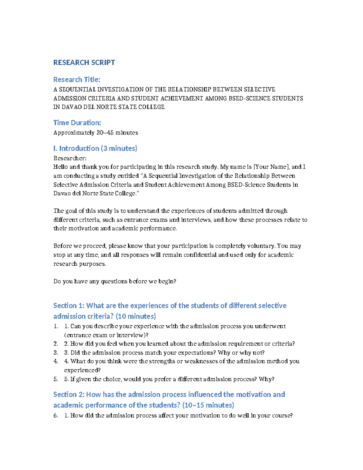 RESEARCH SCRIPT: Investigating Selective Admission & Student ...