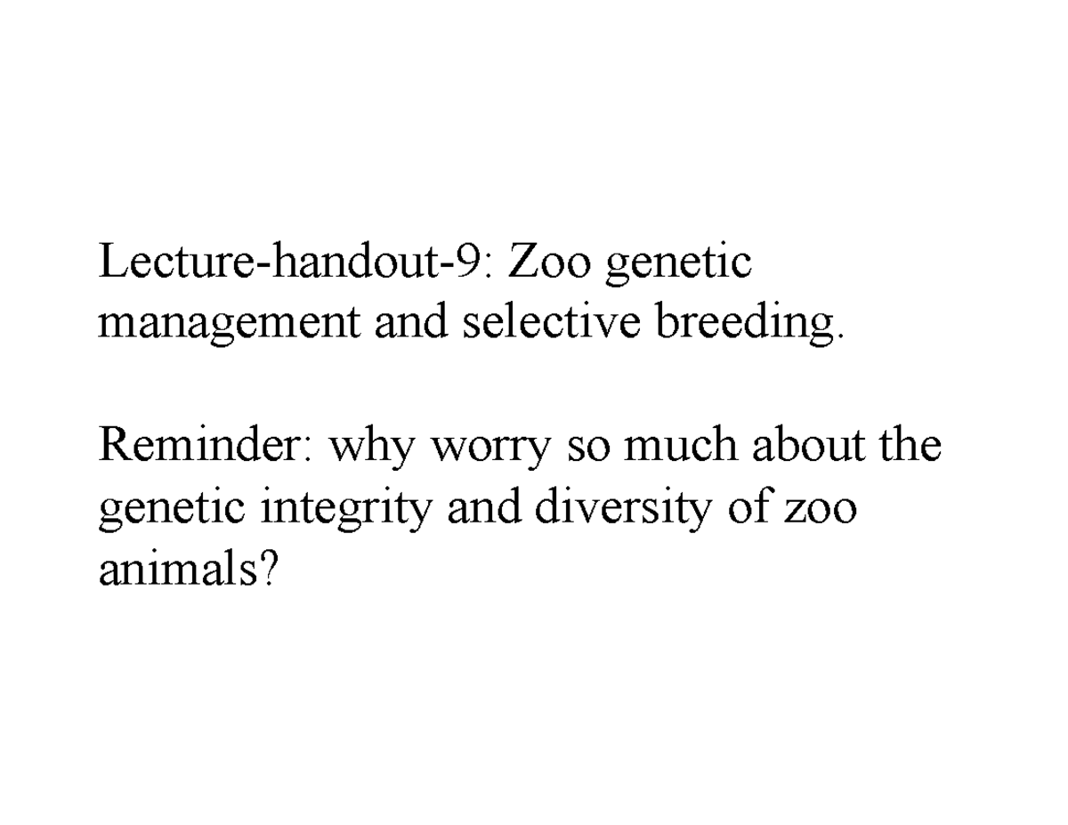 ANSC406 Lecture Handout 9 zoo stock genetic management 2025 - Lecture ...