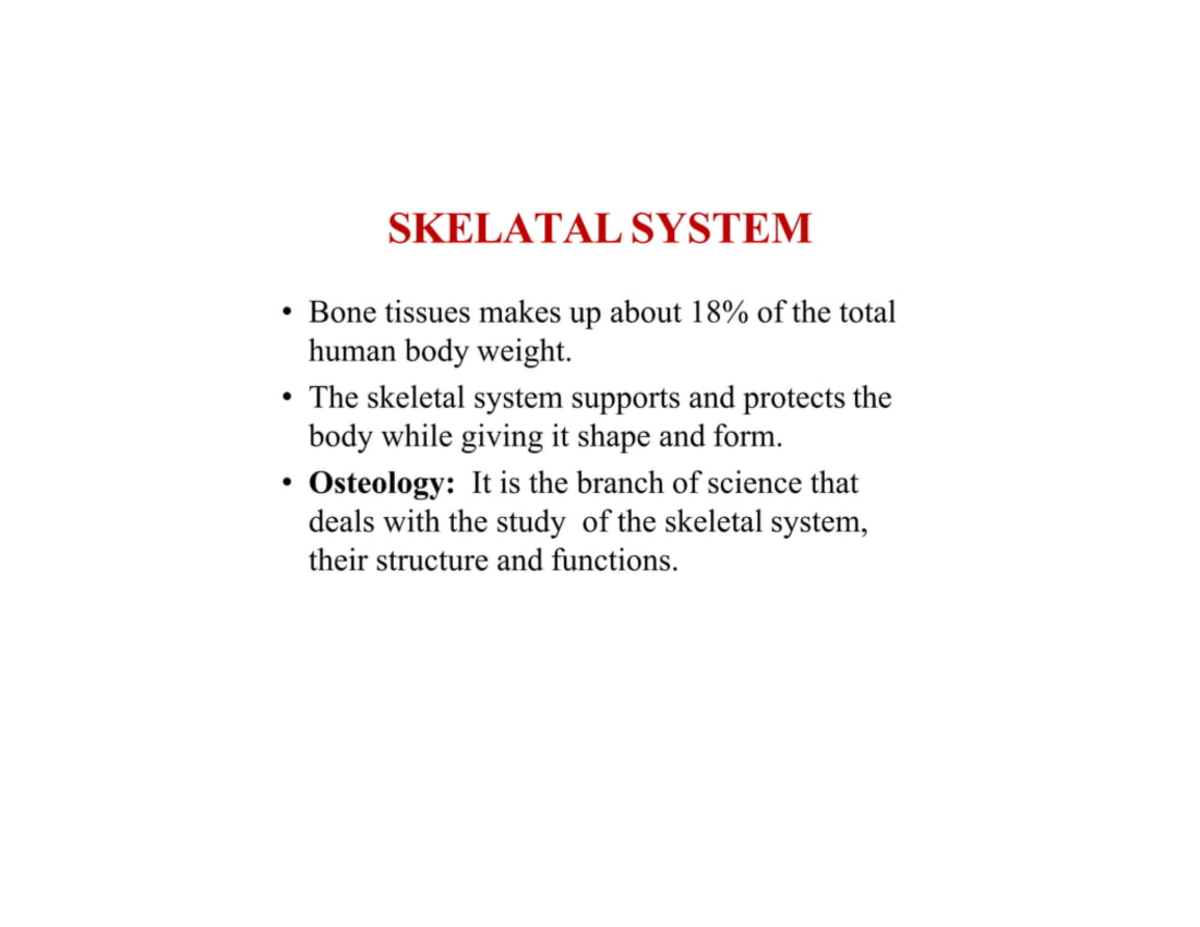 Skeletal system - SKELATAL SYSTEM Bone tissues makes up about of the ...