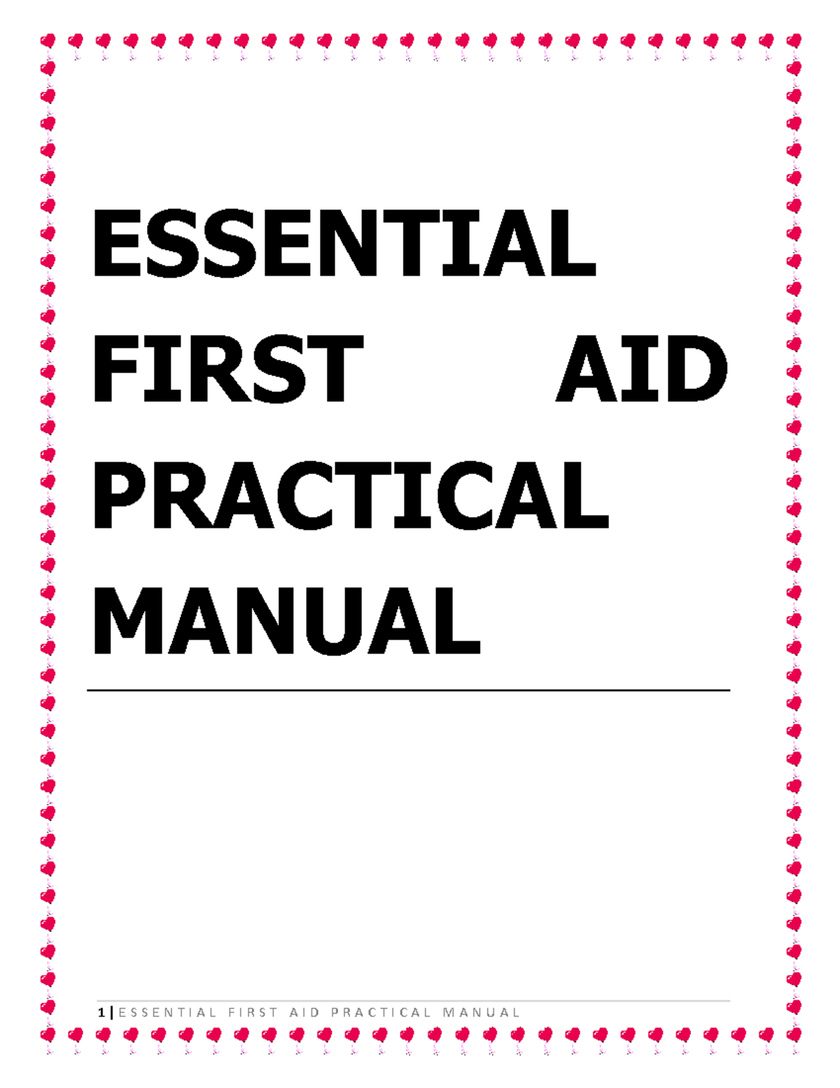 Essential First Aid Practical Manual (FIRS 101) - Studocu
