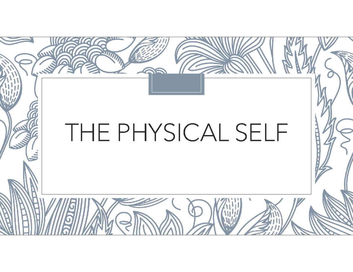 Understanding the Physical Self: Body Image & Self-Esteem Analysis ...