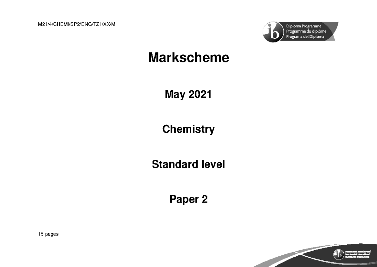 Chemistry Paper 2 TZ1 SL Markscheme - May 2021 - Studocu