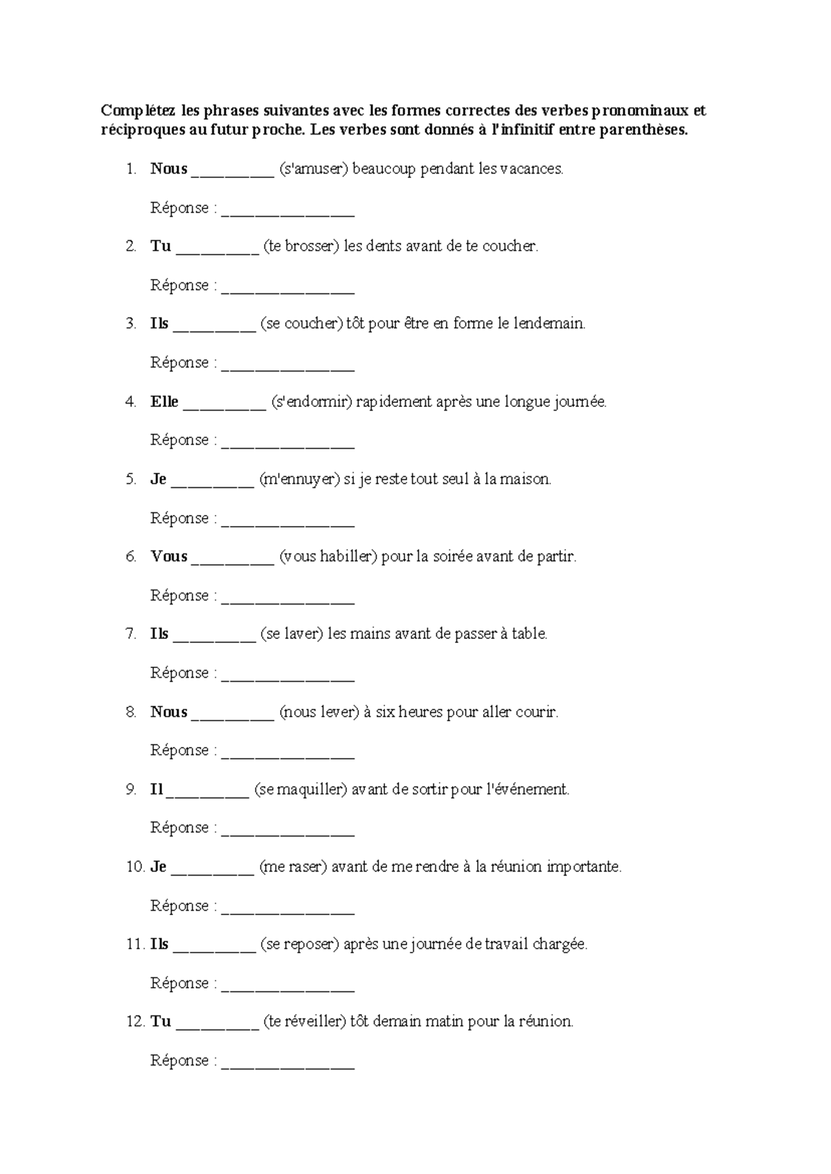 Exercices sur les verbes pronominaux et réciproques au futur proche ...