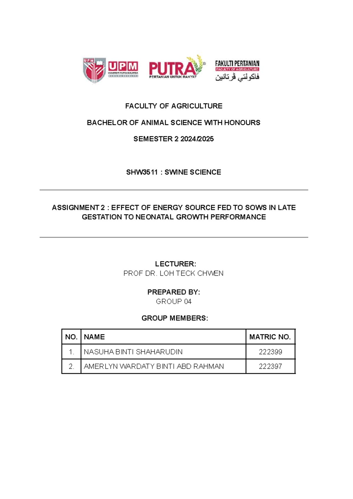 SHW3511: Swine Science Assignment 2 - Energy Sources in Late Gestation ...