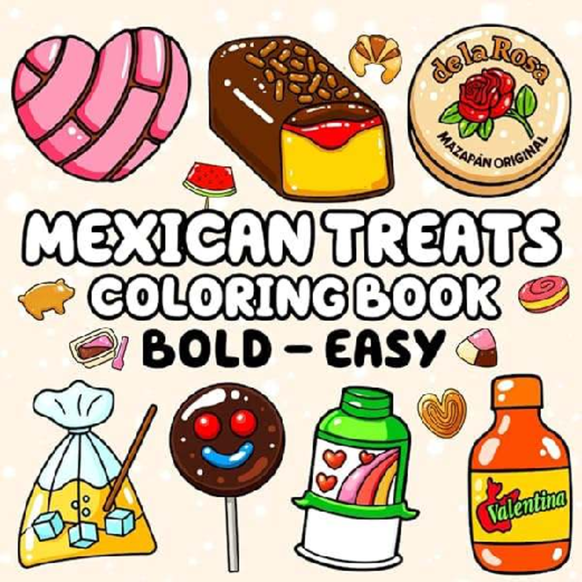 Mexican Treats Coloring Book Bold - Easy 251006 - Studocu