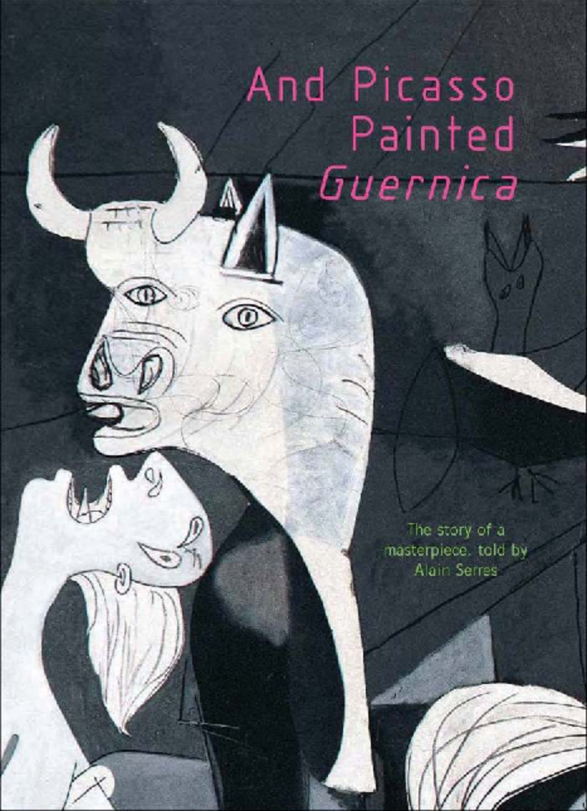 And Picasso Painted Guernica: A Study of Art and War - Studocu