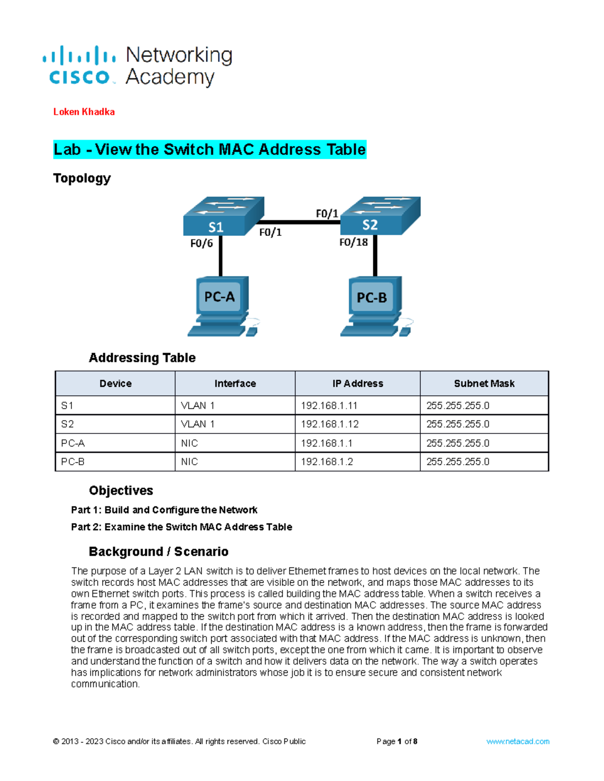 7.3.7 Lab - View the Switch MAC Address Table Loken - Loken Khadka Lab ...