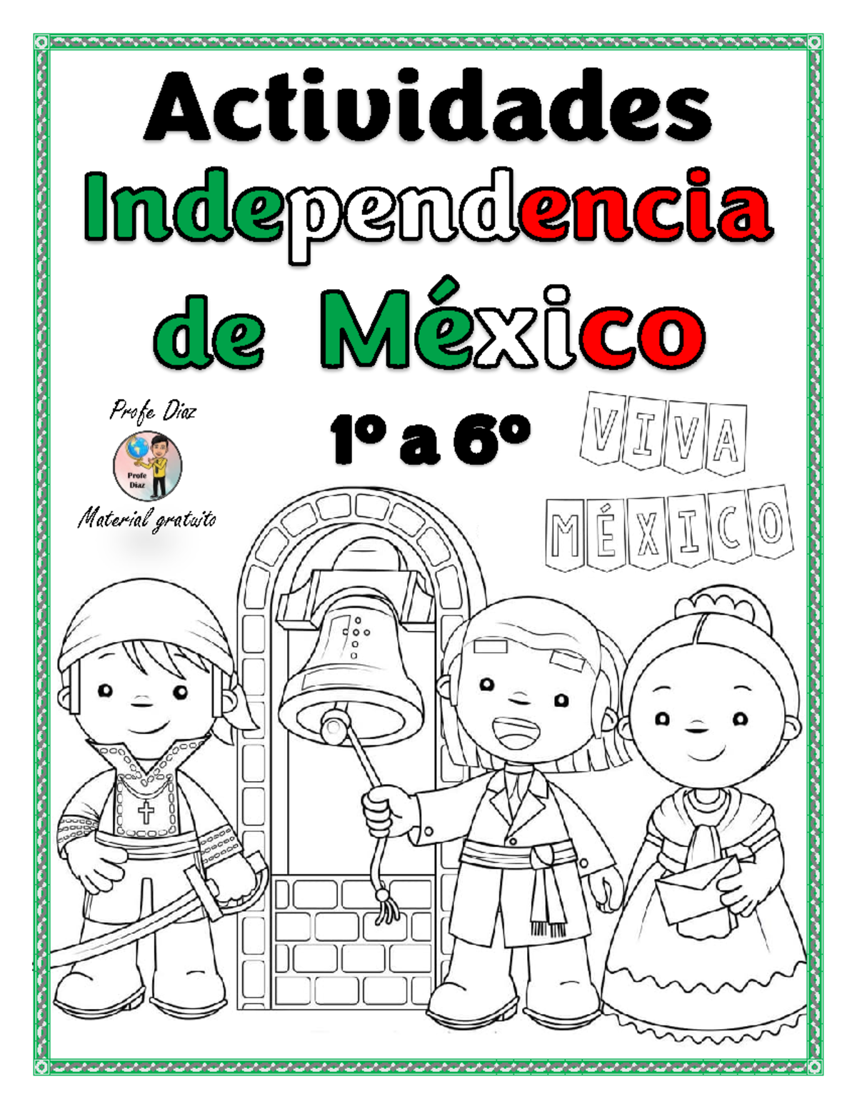Actividades de la Independencia de México - Profe Díaz - Studocu