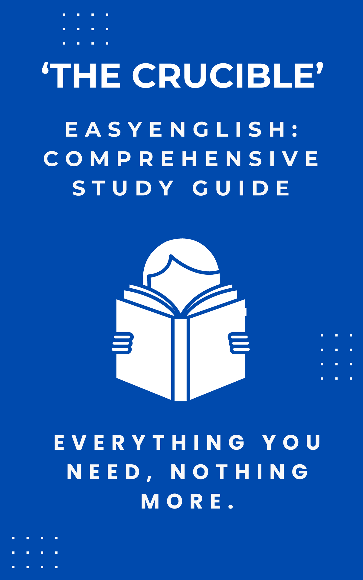 EASY ENGLISH: STUDY GUIDE FOR "THE CRUCIBLE" (2015) - PLOT, CHARACTERS ...