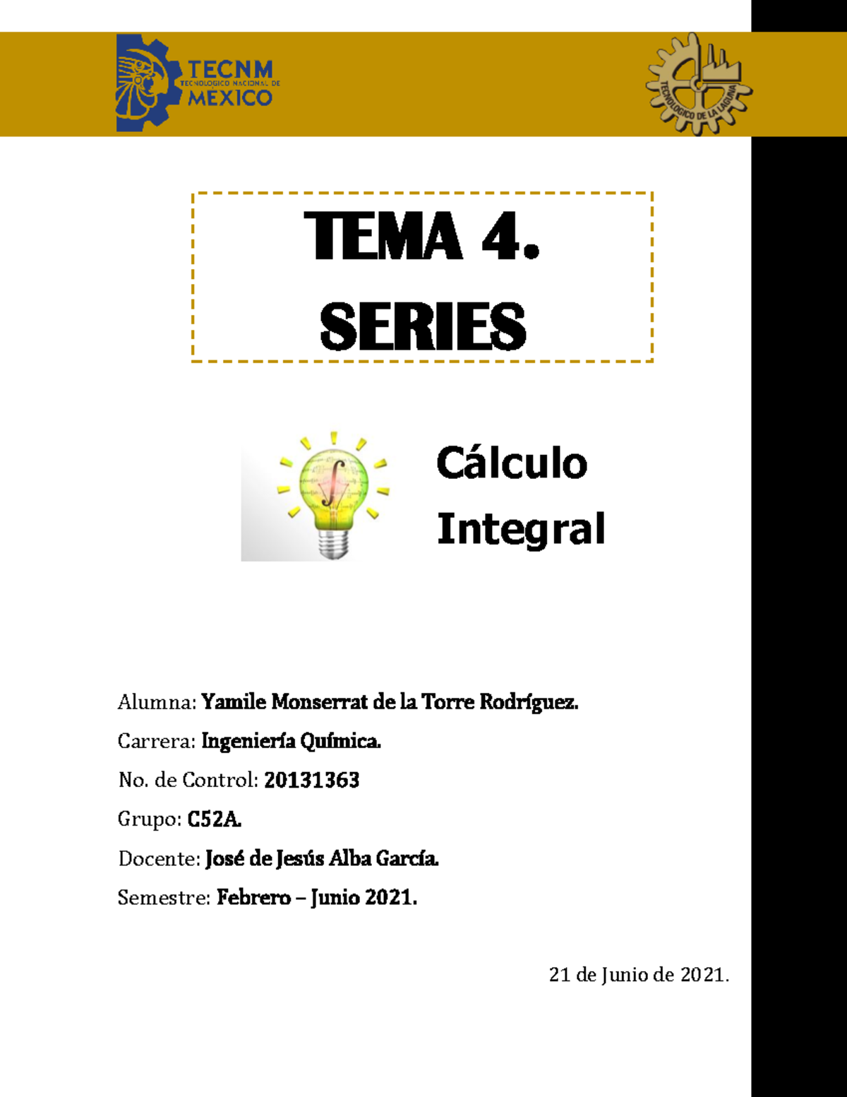 Investigación Tema 4: Series en el Cálculo Integral - Notas Docente ...