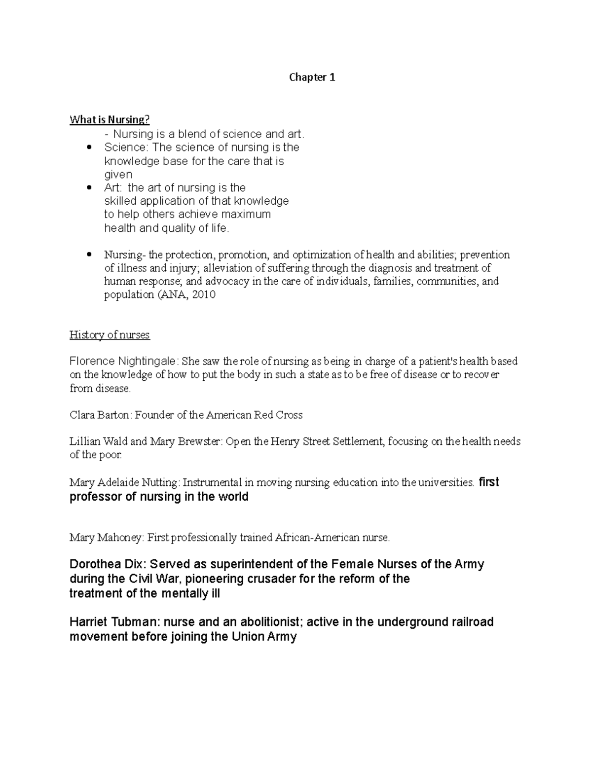 Chapter 1 nursing notes - Chapter 1 What is Nursing? - Nursing is a ...