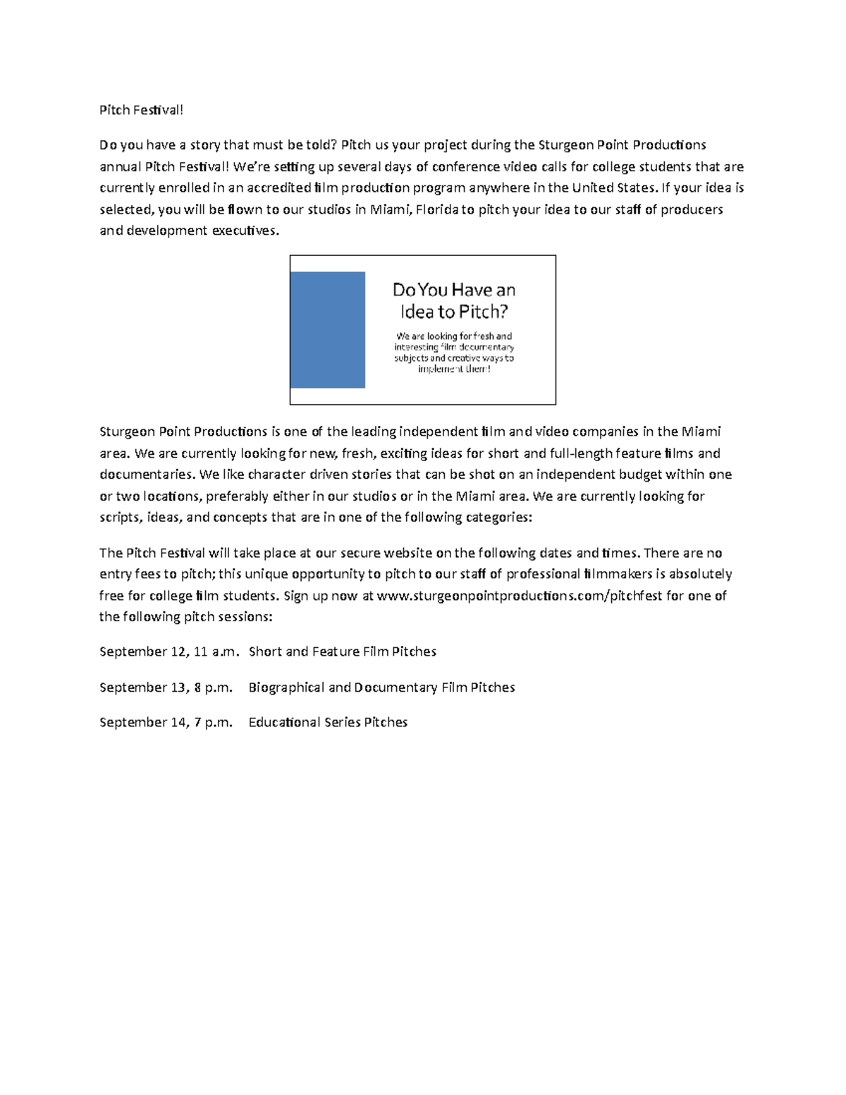 Hernandez Word 11F Pitch Festival - Pitch Festival! Do you have a story ...