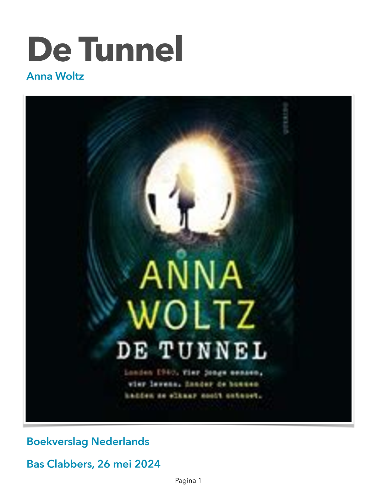 Boekverslag: De Tunnel van Anna Woltz - Nederlands 2024 - Studeersnel