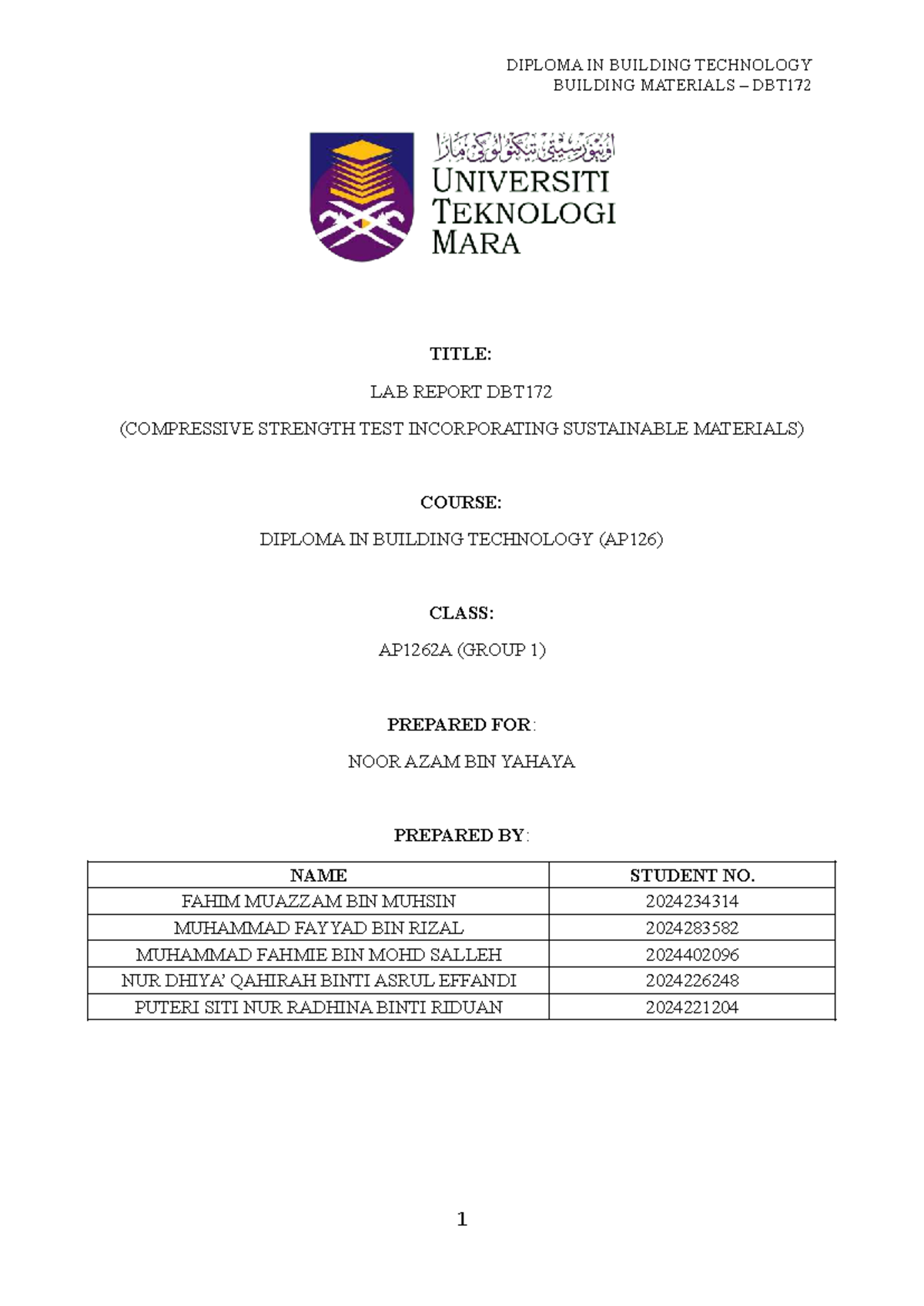 DBT172 Lab Report: Compressive Strength Test with Sustainable Materials ...