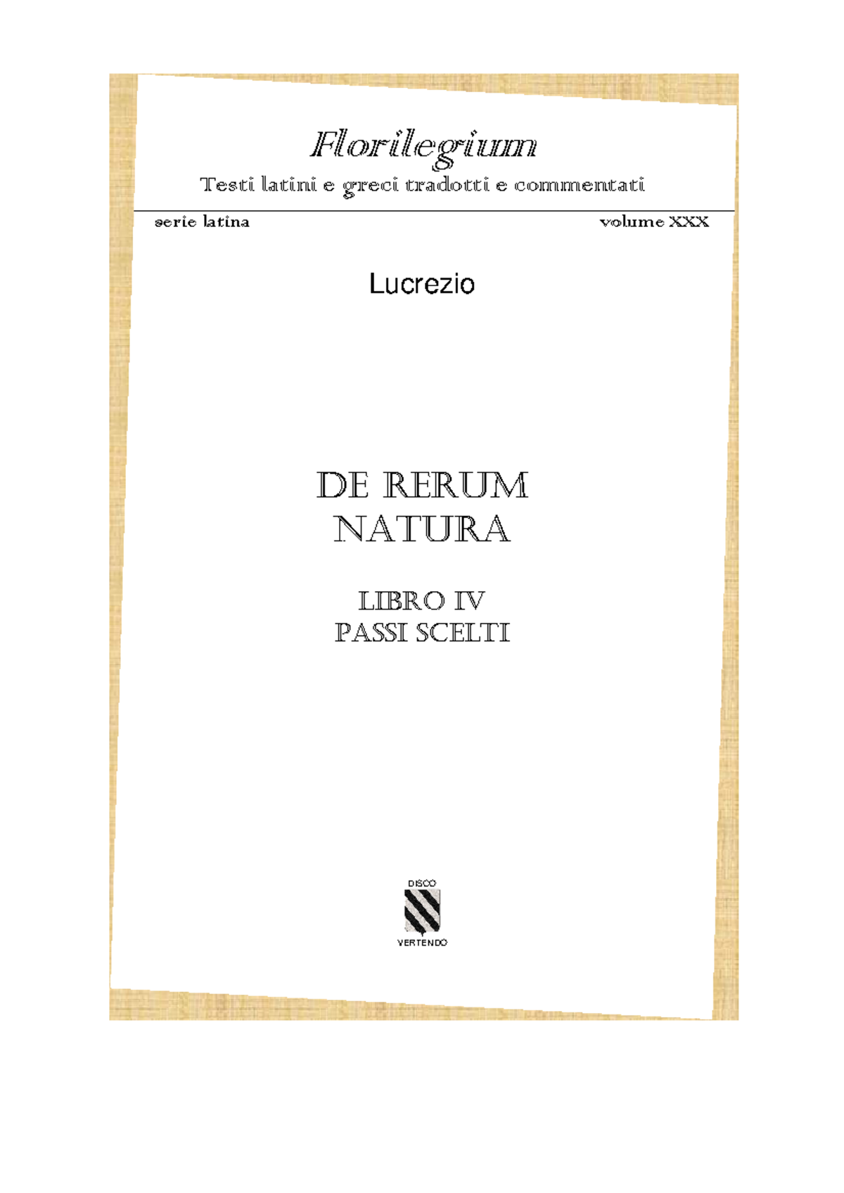 Lucrezio - De Rerum Natura IV: Passi Scelti e Analisi Testuale - Studocu