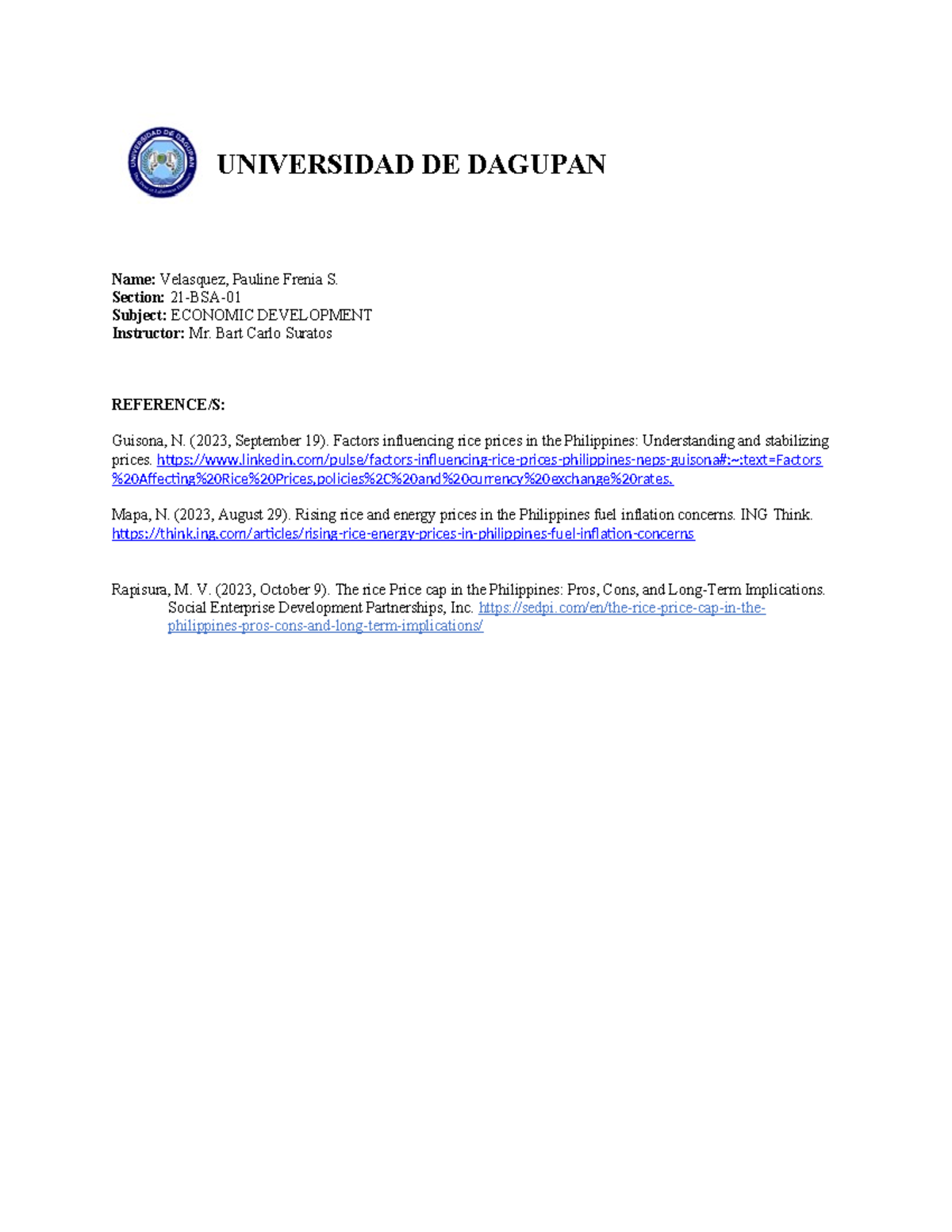 CASE Study Finals - UNIVERSIDAD DE DAGUPAN Name: Velasquez, Pauline Frenia S. Section: 21-BSA ...