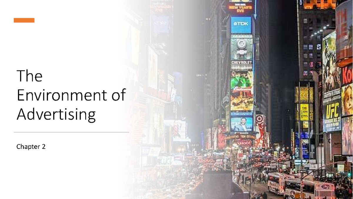 Chapter 2: The Advertising Environment & Its Economic Impact - Studocu