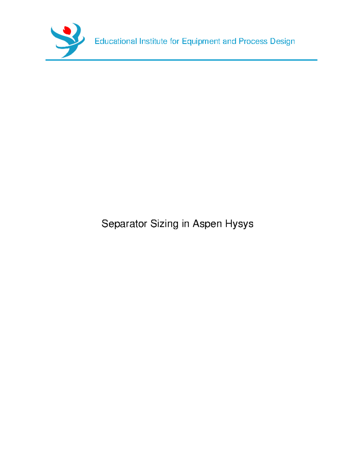 Separator Design and Sizing in Aspen Hysys for Process Engineering ...