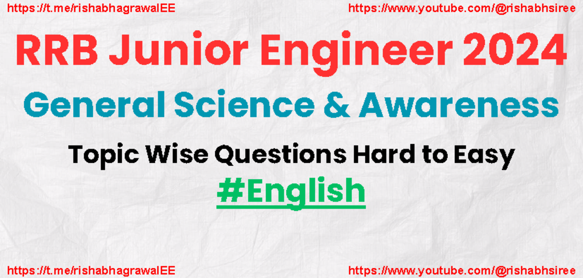 RRB 2025 General Science & General Knowledge Topic-Wise Questions - Studocu