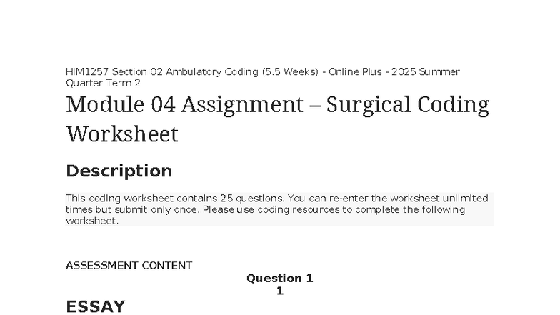 HIM1257 Section 02 Ambulatory Coding Module 04 Surgical Coding Worksheet - Studocu