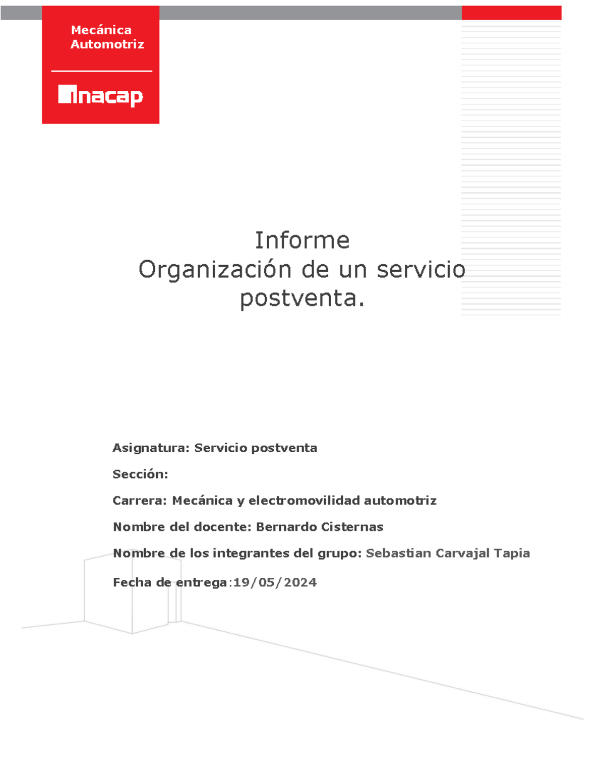 Informe sobre Organización del Servicio Postventa en Mecánica Automotriz - Curso: Servicio ...