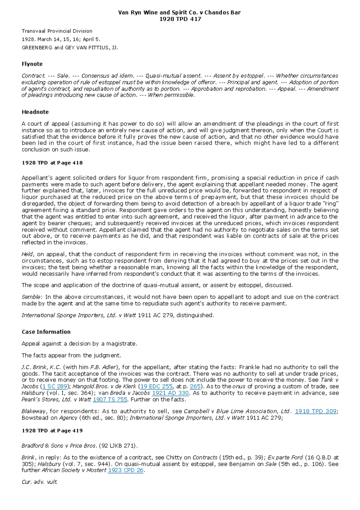 Van Ryn Wine & Spirit Co v Chandos Bar 1928 TPD 417 Case Study Summary ...