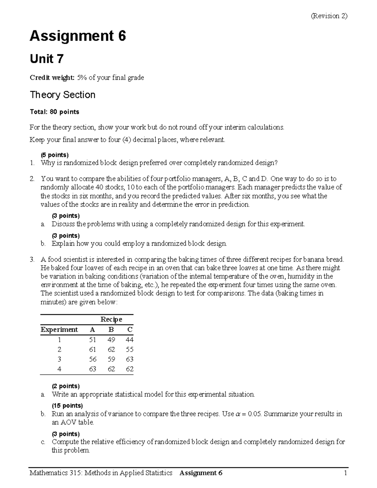 Mathematics 315: Assignment 6 - Randomized Block Design Analysis - Studocu