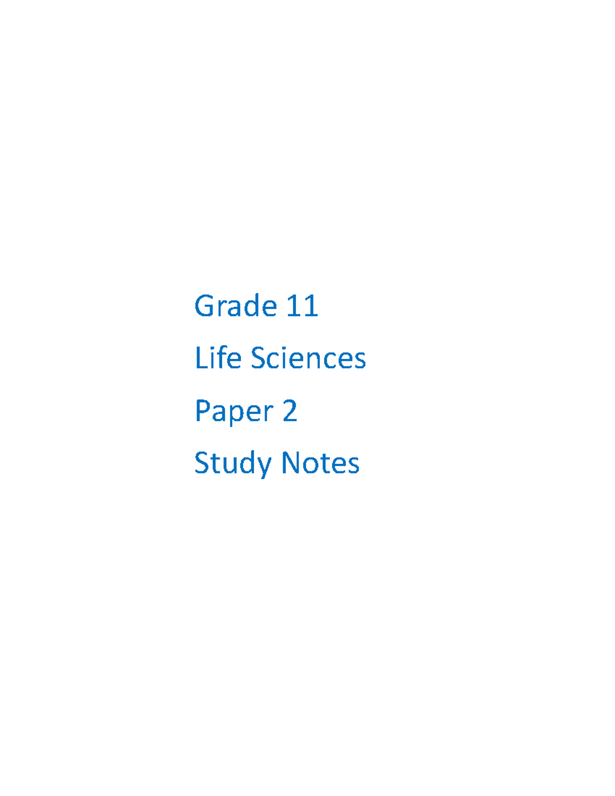 Grade 11 - Life Science Paper 2 Study Notes & Key Concepts - Studocu
