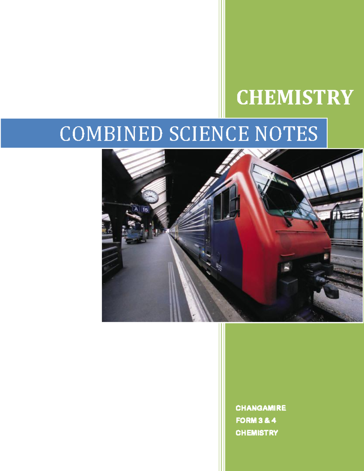 CHEMISTRY COMBINED SCIENCE NOTES FORM 3 & 4: SEPARATION, ACIDS, AND ...
