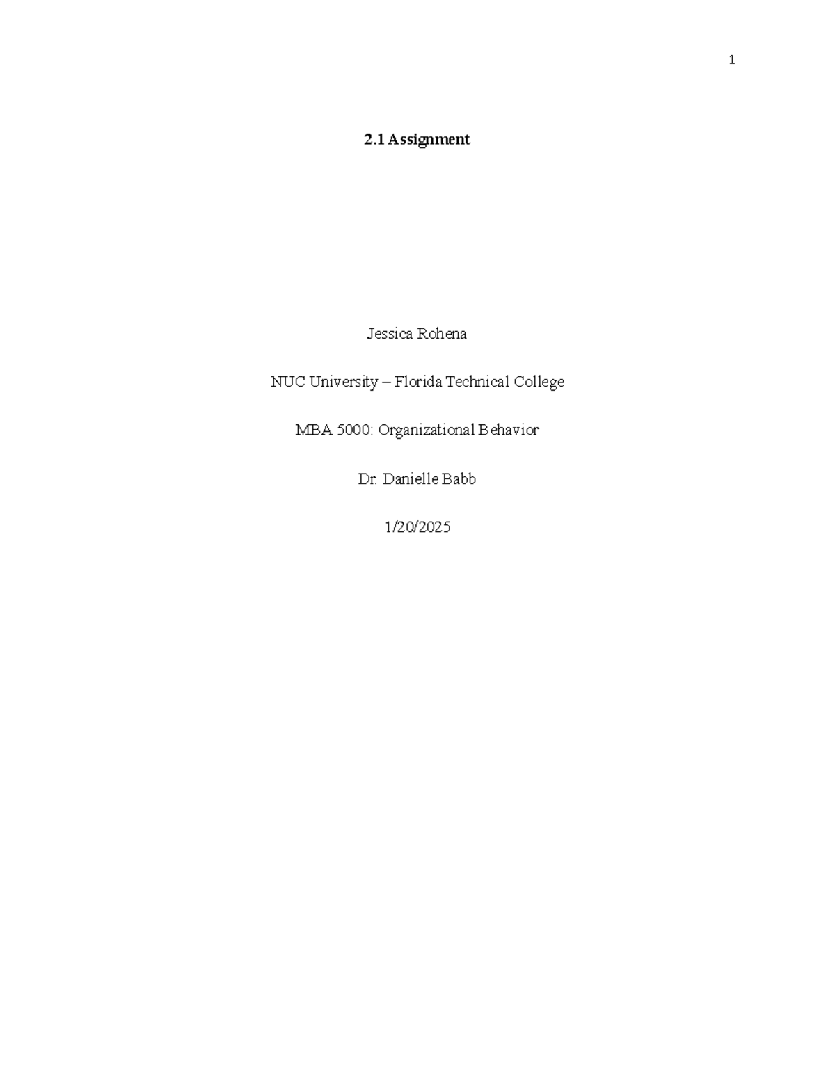 Example of MBA 5000 paper - 2 Assignment Jessica Rohena NUC University ...