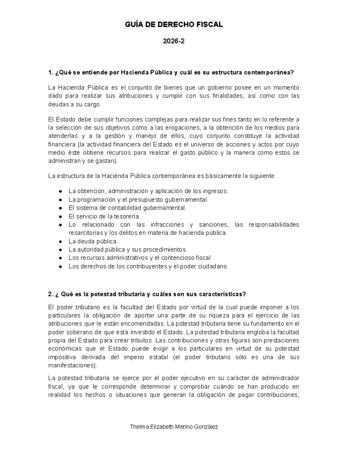 GUÍA DE DERECHO FISCAL 1: Estructura y Potestad Tributaria - Studocu
