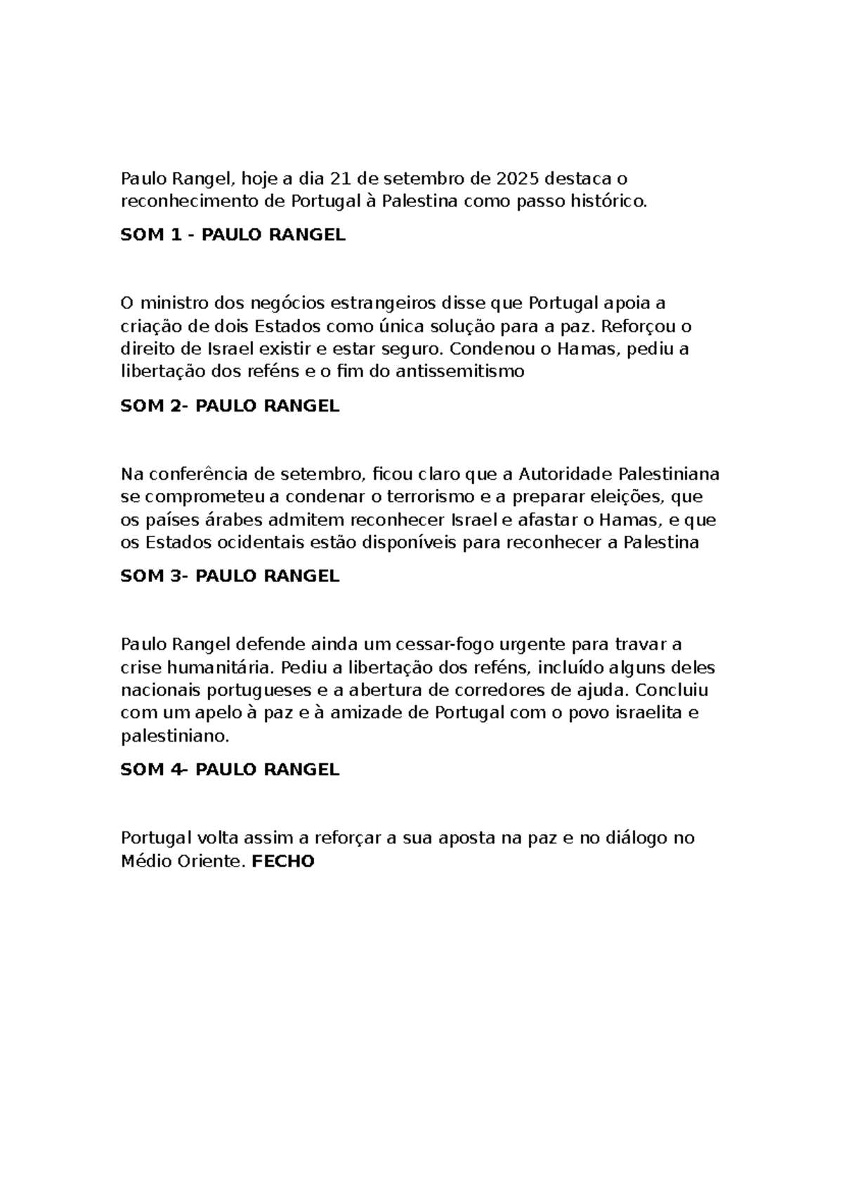 Reconhecimento de Portugal à Palestina: Análise de Paulo Rangel - Studocu