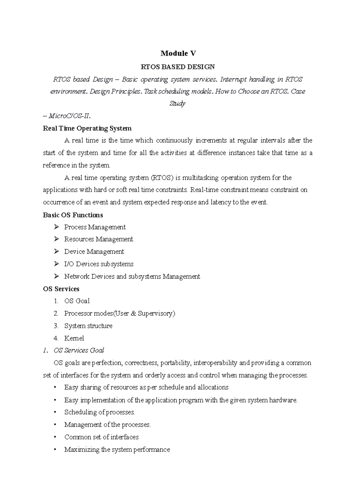 Embedded System Module 5 - Module V RTOS BASED DESIGN RTOS based Design – Basic operating system ...