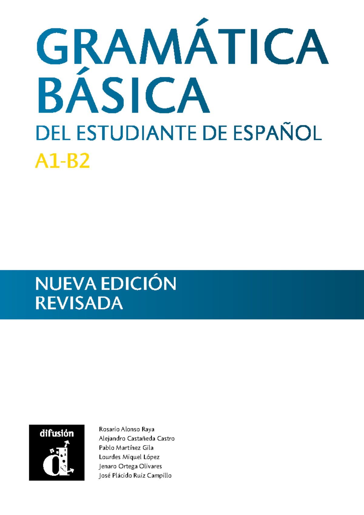Gramática Básica del Estudiante de Español - Nueva Edición Revisada ...