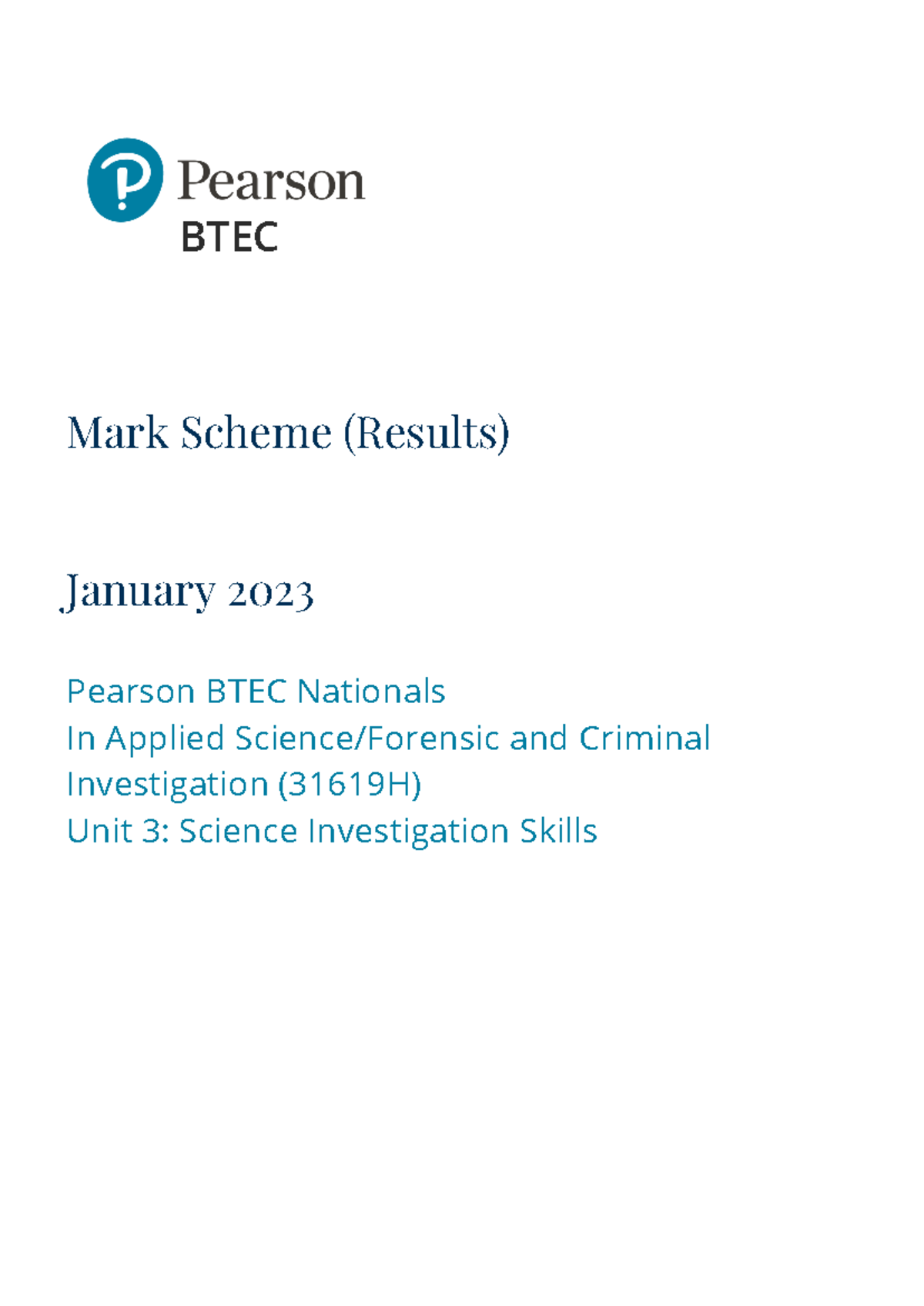 Mark Scheme for BTEC Nationals in Applied Science (31619 H) - Jan 23 - Studocu