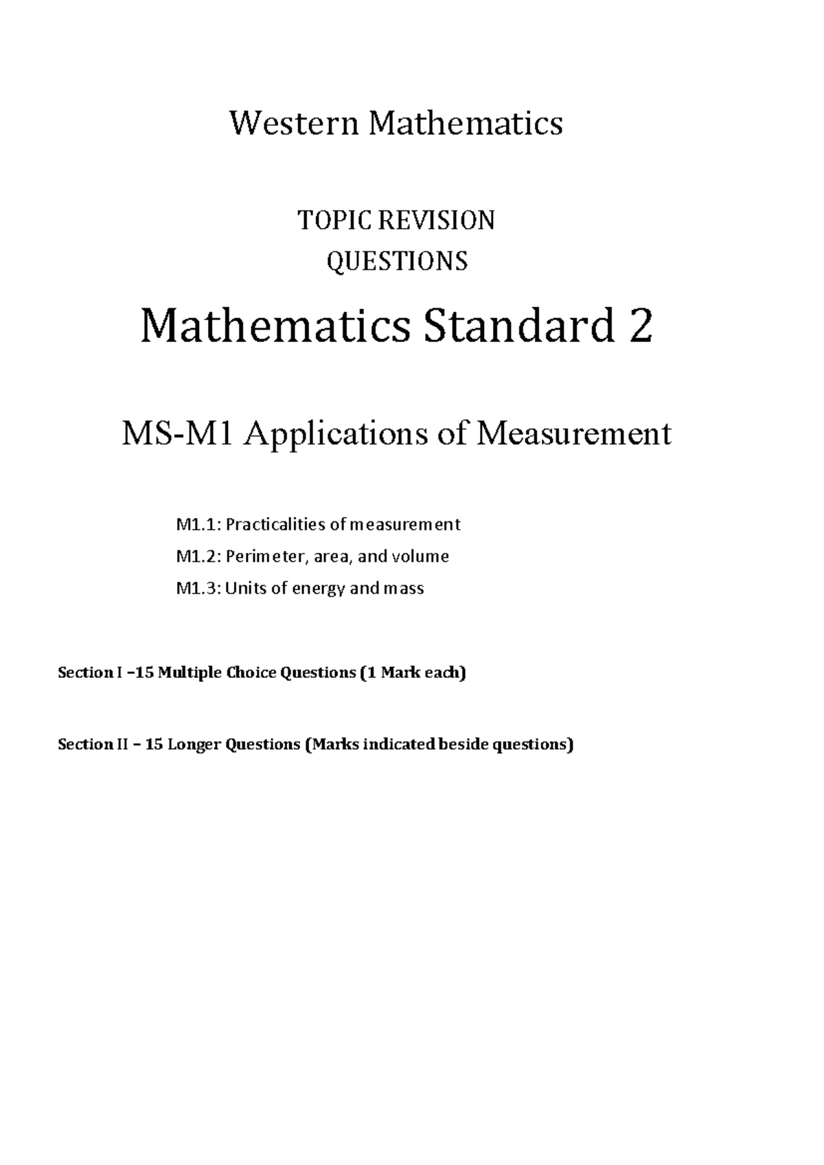 Mathematics Standard 2 Applications of Measurement Revision Questions ...