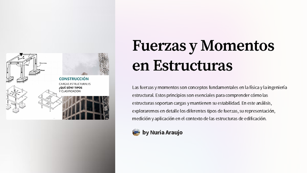 Fuerzas y Momentos en Estructuras: Análisis y Aplicaciones - Studocu