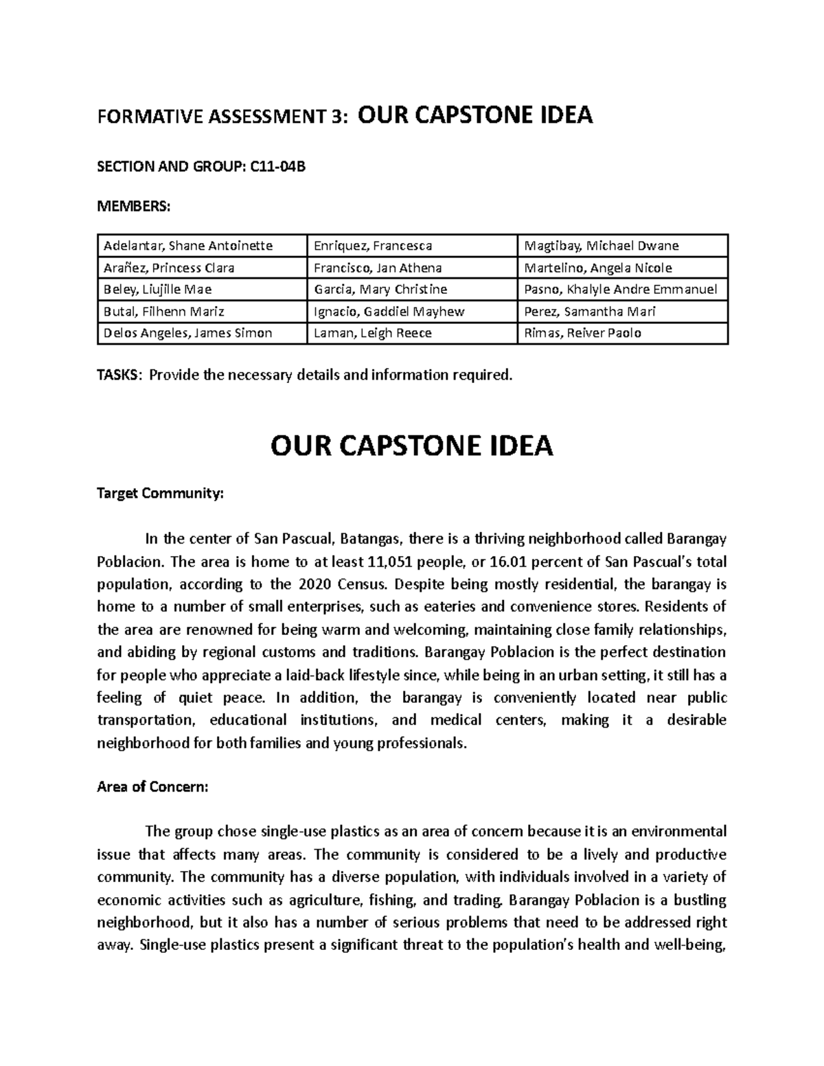 C11-04B Prac Res 1: Formative Assessment 3 on Capstone Idea - Studocu