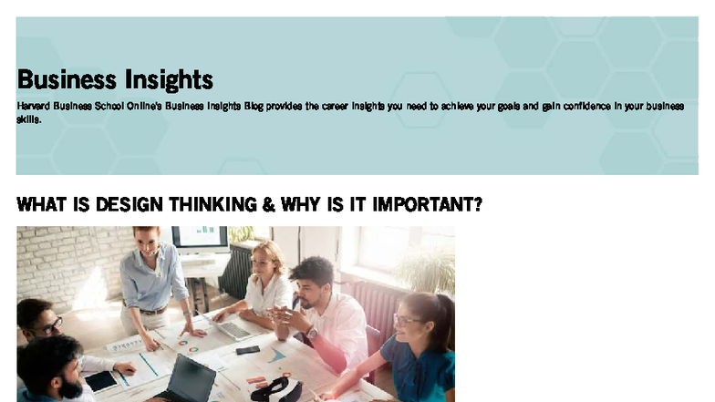 What Is Design Thinking & Why It Matters? HBS Insights - Studocu
