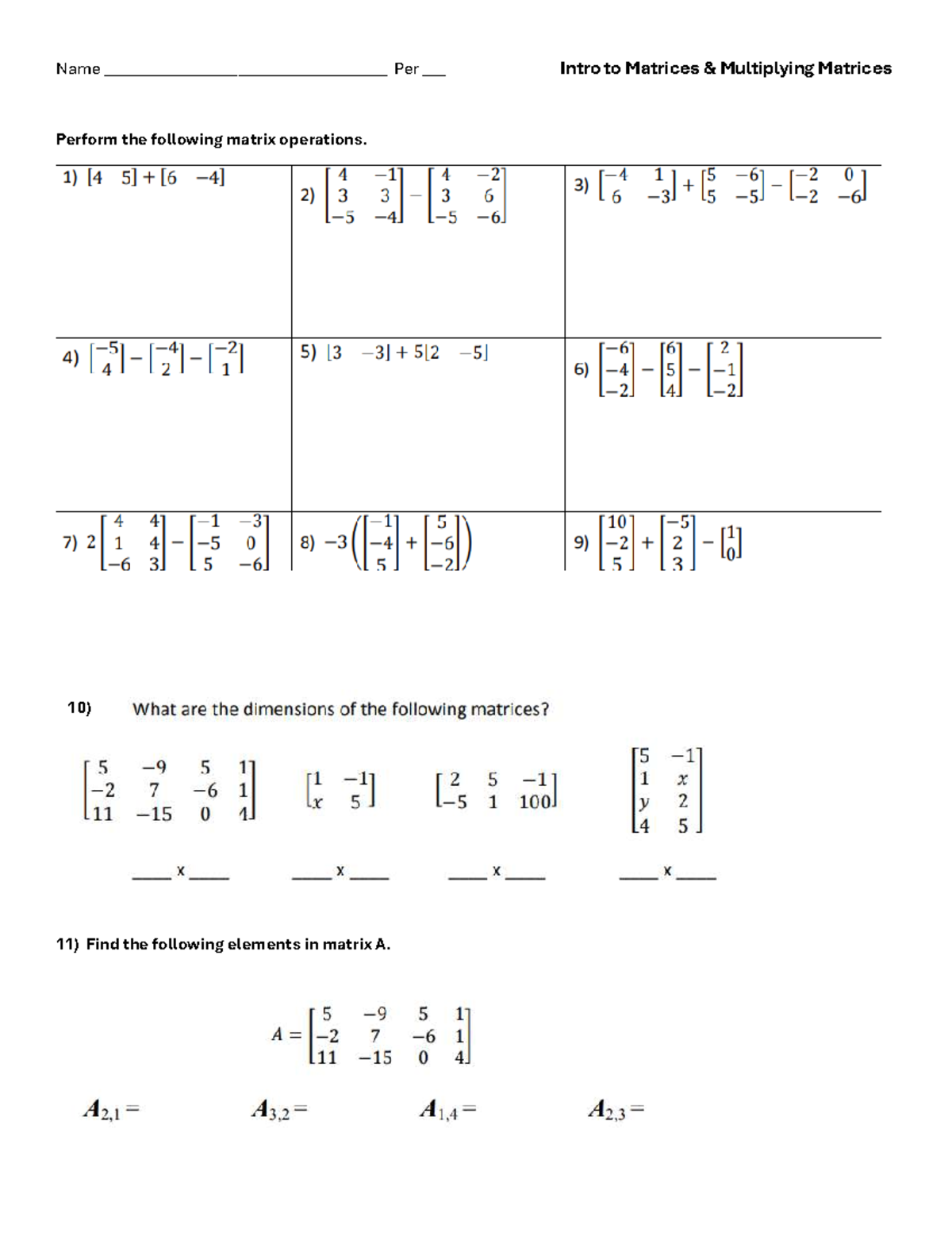 HW Intro to Matrices AND Multiplying Matrices - Name