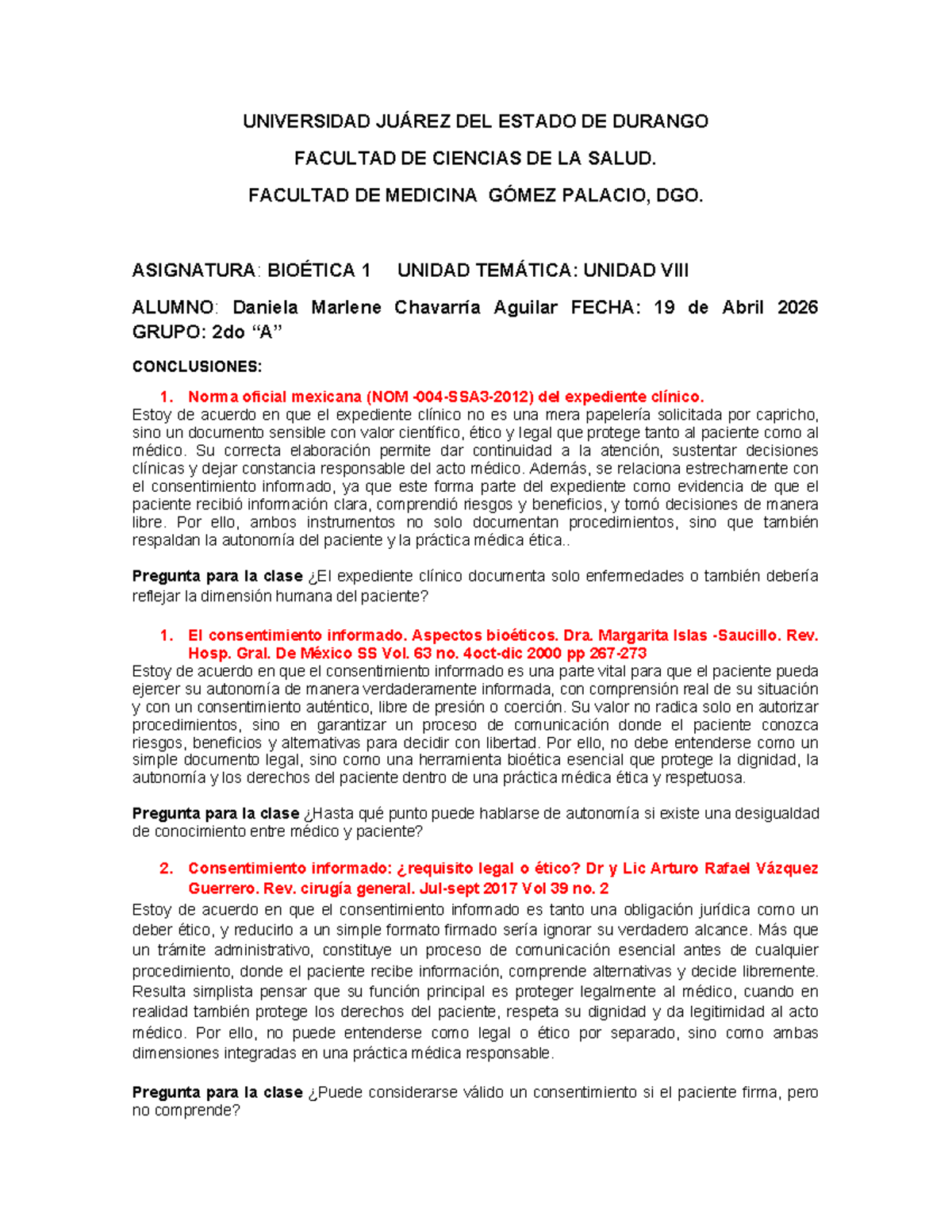 Conclusiones de Bioética 1 - Unidad VIII - 2do A Chavarría Aguilar ...