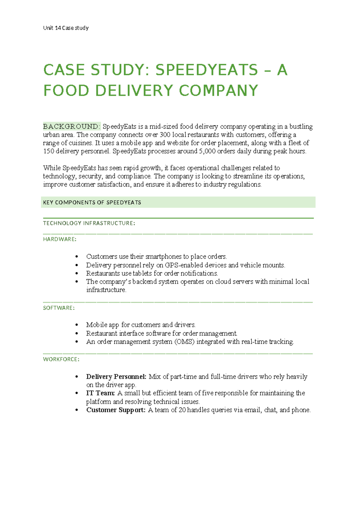 Case Study Speedy Eats - a scenario for unit 14. - CASE STUDY: SPEEDYEATS – A FOOD DELIVERY ...