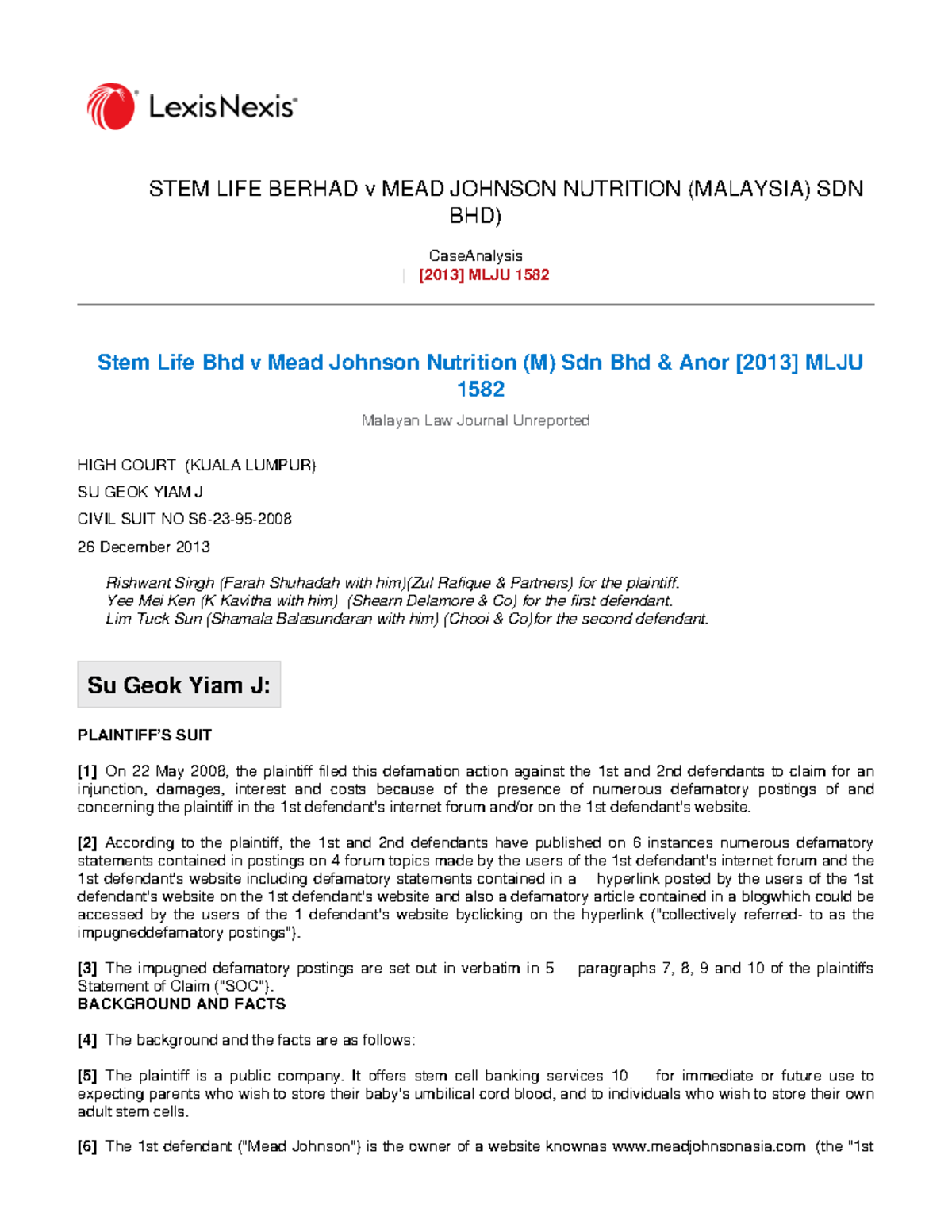 Stem Life Bhd v Mead Johnson Nutrition (M) Sdn Bhd Case Study MLJU 1582 ...