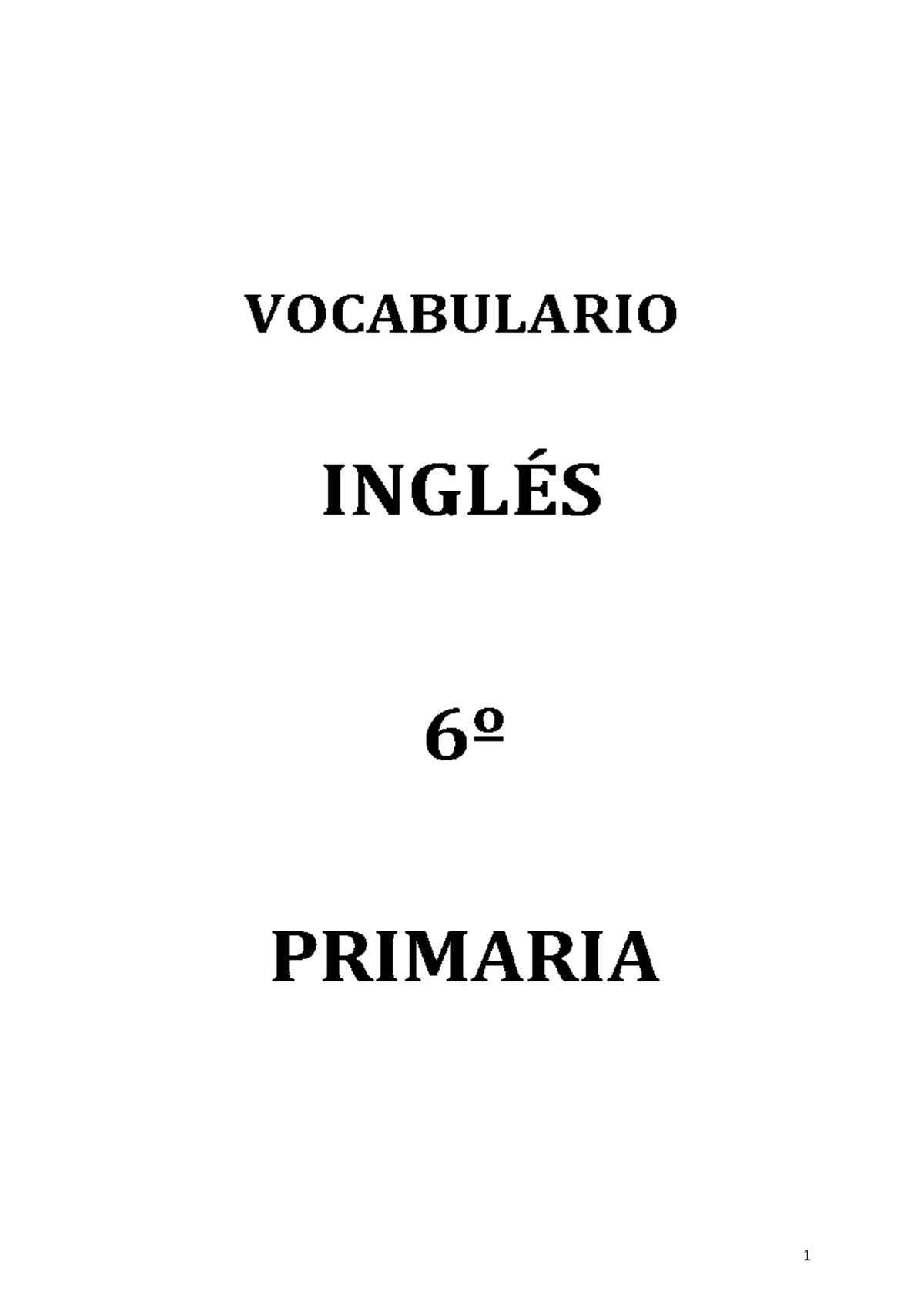 Vocabulario Clave de Inglés para 6º Primaria - Modificado - Studocu