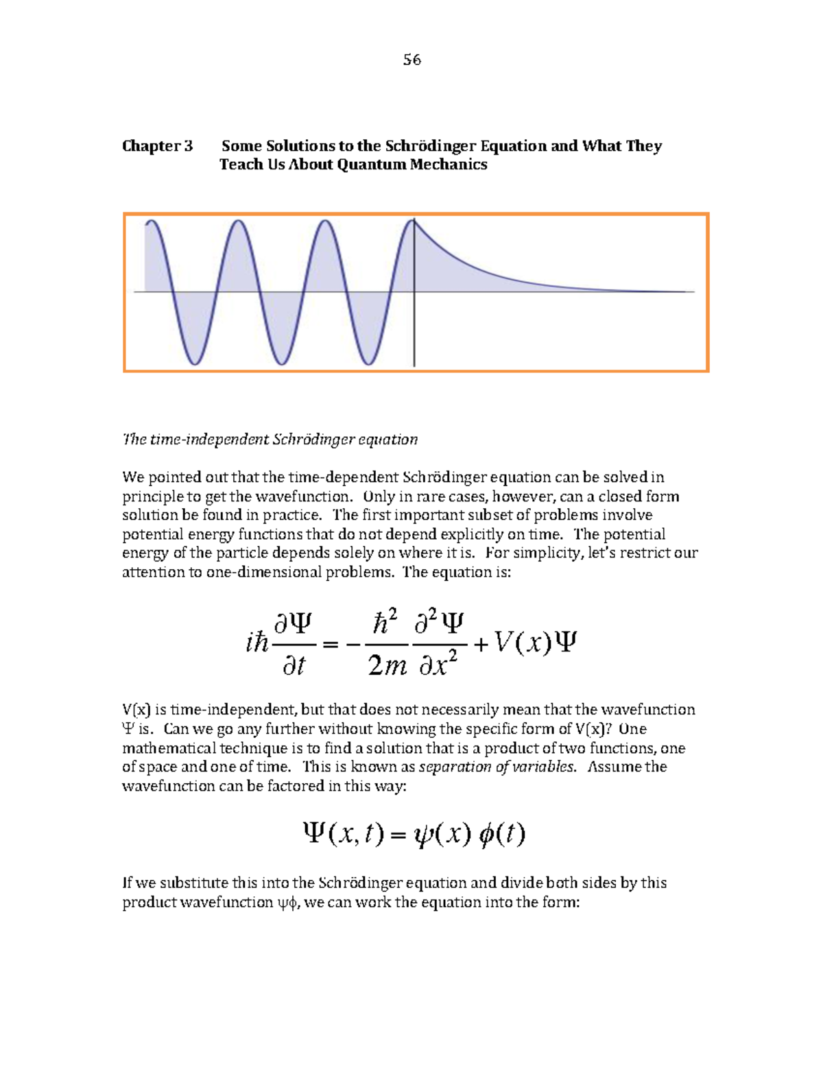 Quantum Mechanics: Chapter 3 - Solutions to the Schrödinger Equation ...